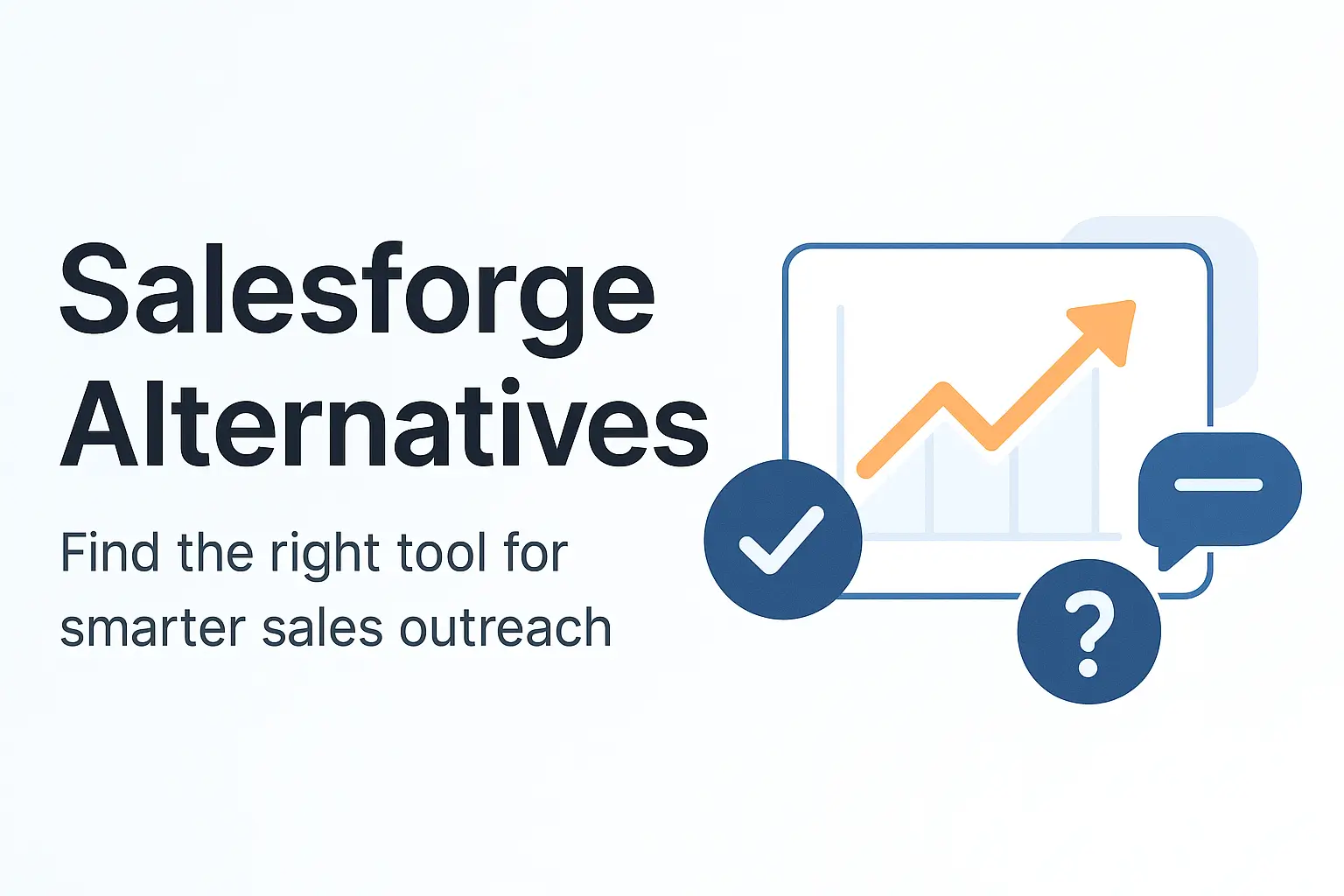 9 Best Salesforge Alternatives for Cold Outreach